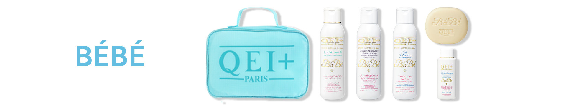 La gamme QEI+ Bébé